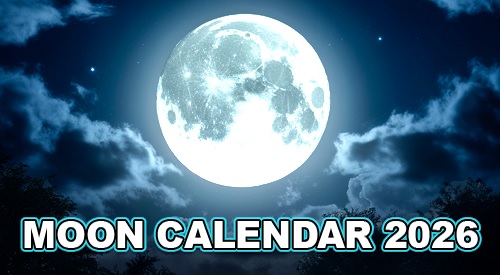 MOON PHASES 2026 】 ️ LUNAR CALENDAR