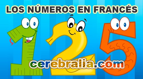 🥇【 LOS NÚMEROS DEL 1 AL 100 EN FRANCÉS 】 ️