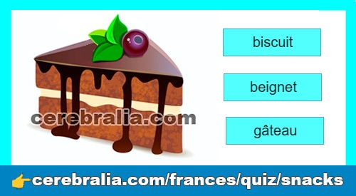 🥇【 QUIZ SOBRE LOS SNACKS EN FRANCÉS 】 ️